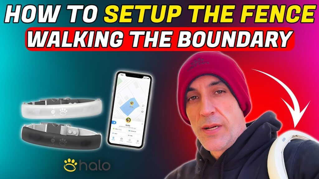 How To Set Up Halo Collar Fence By Walking The Boundary? - Video ...
